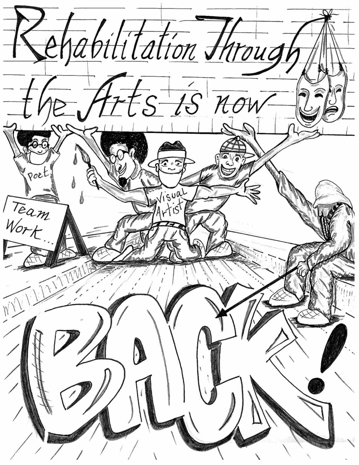 We're back! - Rehabilitation Through the Arts